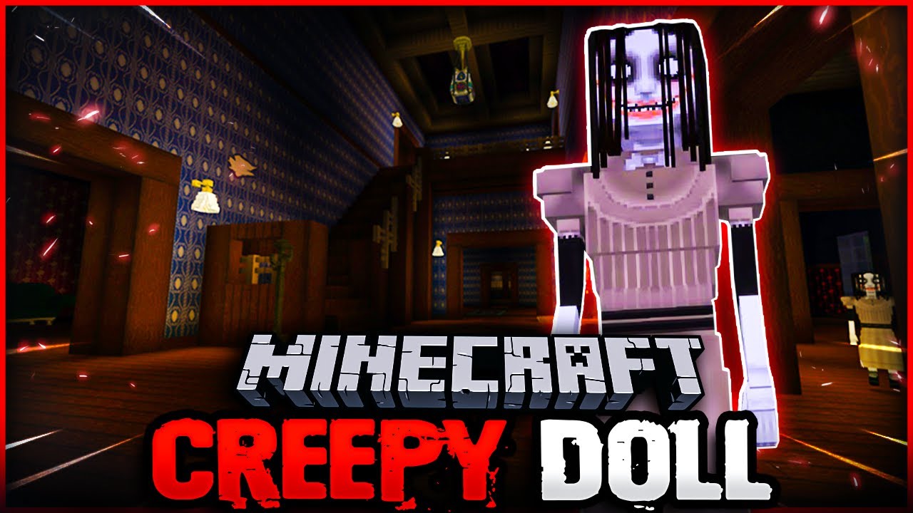 MINECRAFT CREEPY DOLL MOD - YouTube