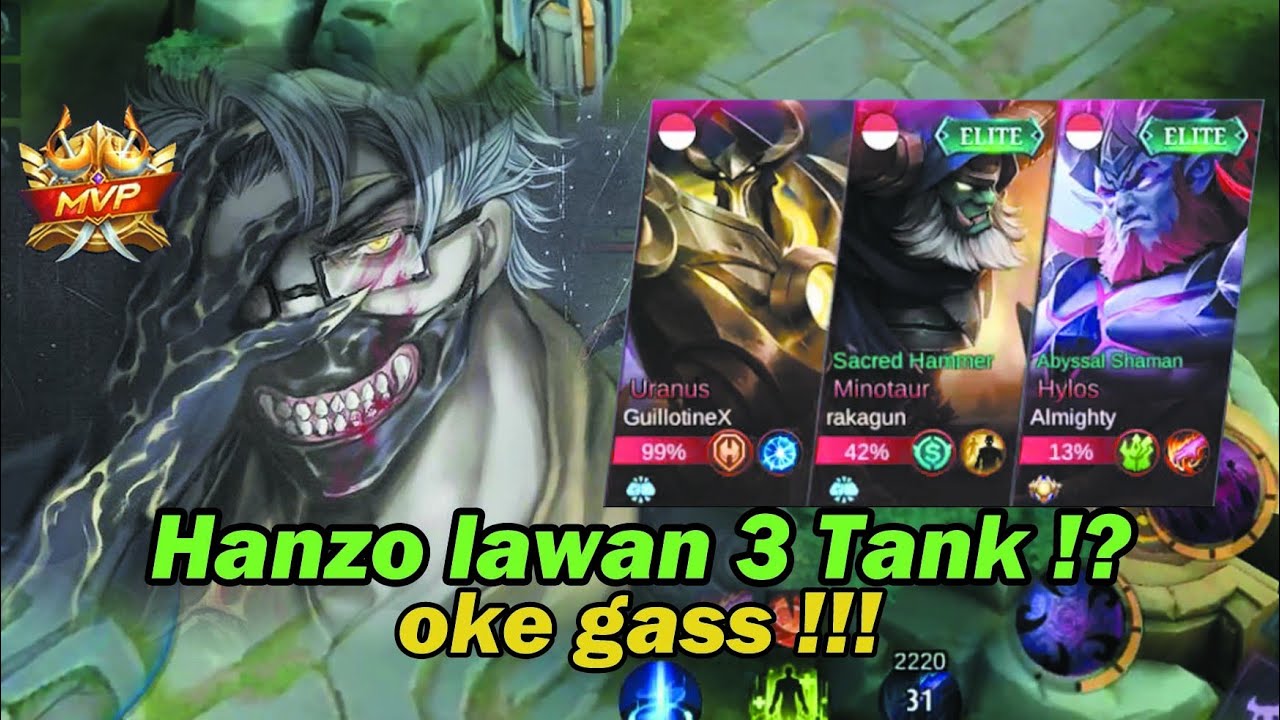 HANZO LAWAN 3 TANK !? BANTAI !! BUILD TERSAKIT HANZO 2022 | HANZO ...