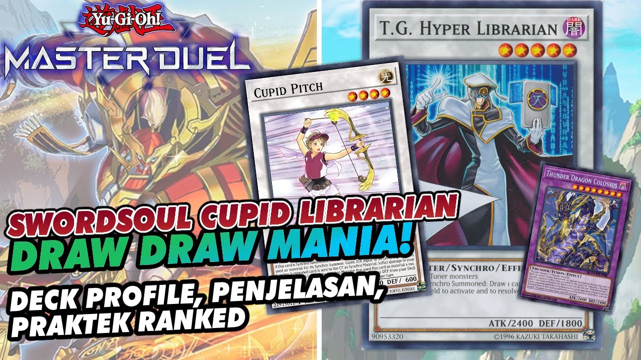 Swordsoul feat. Cupid Pitch & TG Hyper Librarian - YGO Master Duel ...