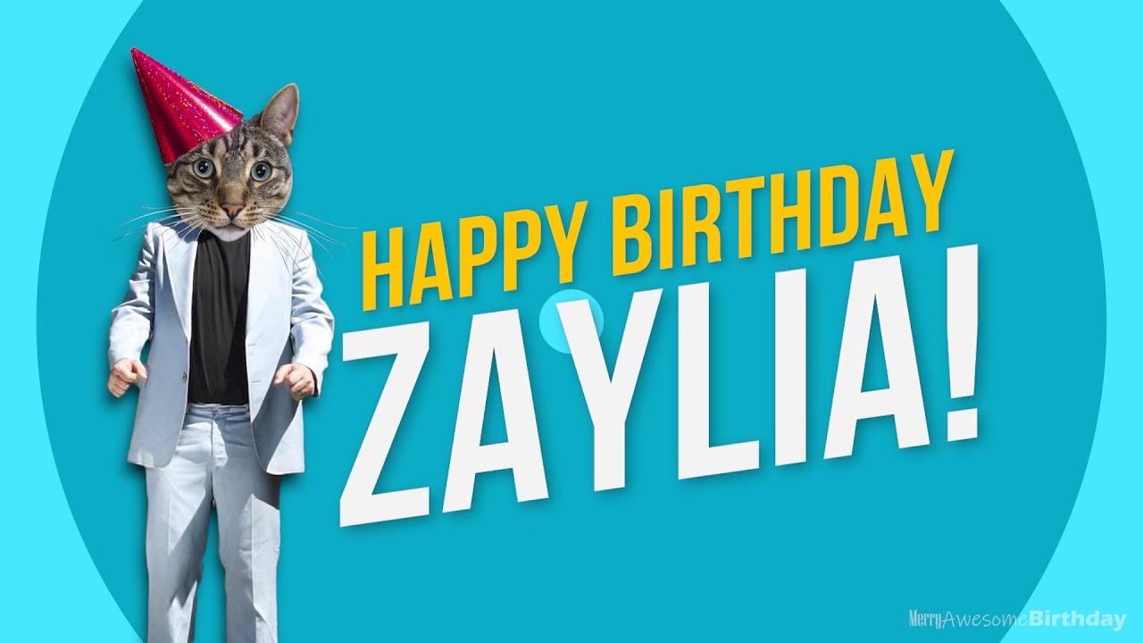 Happy Birthday Zaylia - It's time to dance! - YouTube