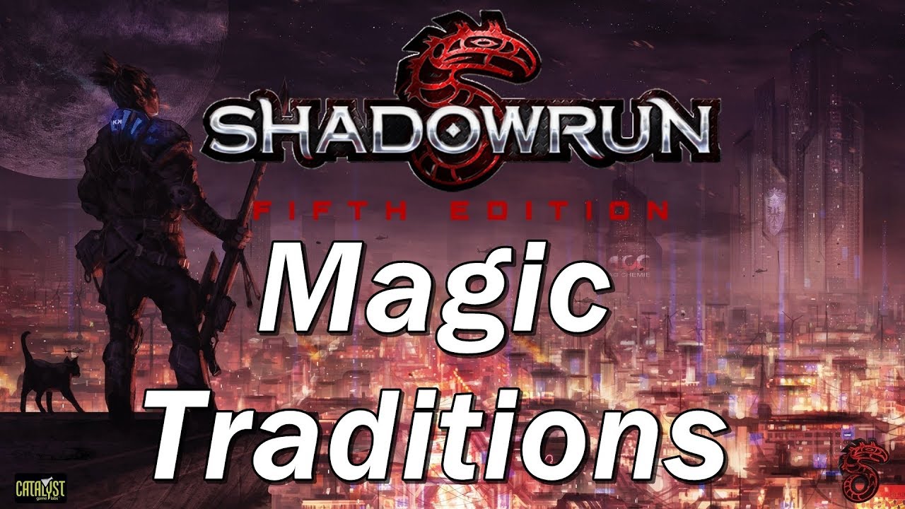SHADOWRUN 4th Edition Episode 20 | Magic Lodges and Traditions - YouTube