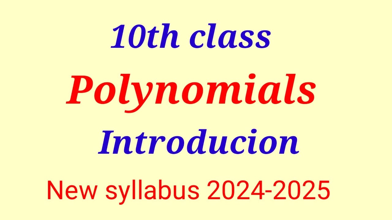 polynomials definition and its types ||10th class maths chapter 2 || new syllabus 2024 || - YouTube