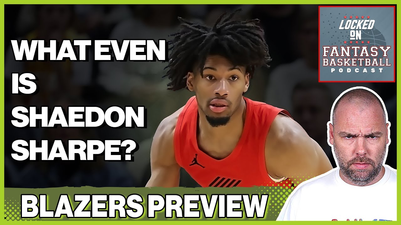 Portland Trail Blazers Season Preview | NBA Fantasy Basketball 2024 ...