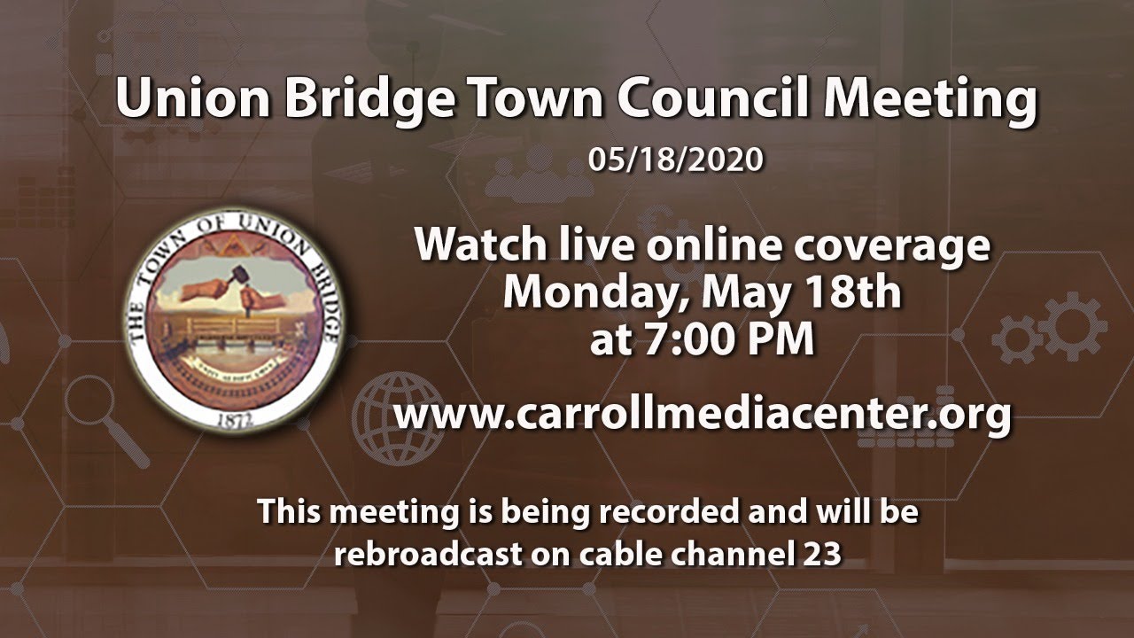 Union Bridge Town Council Meeting - YouTube