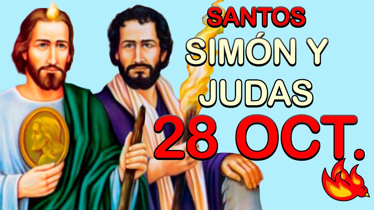 Quiénes Fueron Santos Simón y Judas Tadeo | Santo del Día 28 de Octubre de 2020 - YouTube