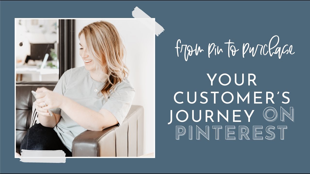 The Pinterest Customer Journey | how to make sales on Pinterest - YouTube