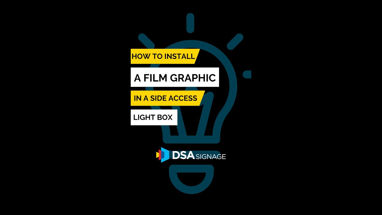 How to Install a Film Graphic in a Side Access Light Box - YouTube