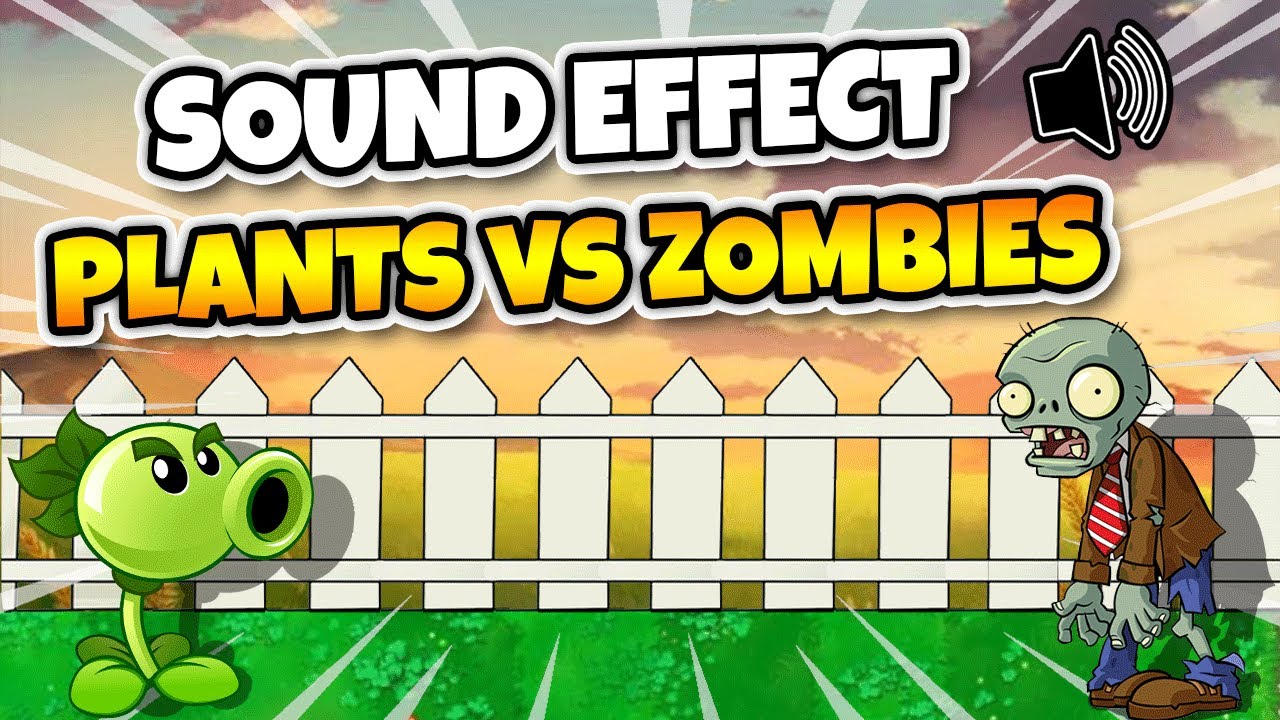EFECTOS DE SONIDOS de PLANTS vs ZOMBIES 🧟 2022 - YouTube