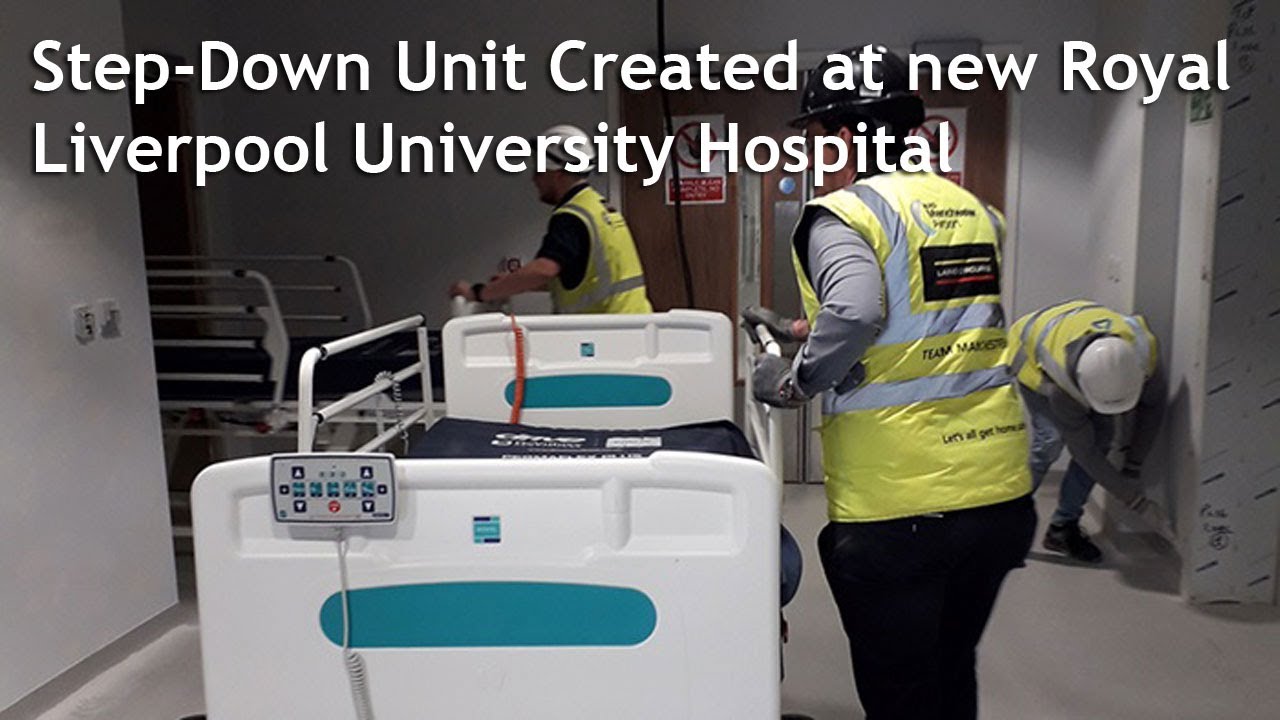 Step Down Unit Created at new Royal Liverpool University Hospital - YouTube