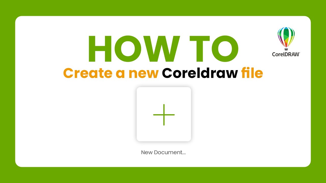How to create a new coreldraw file Coreldraw Tutorial #1 - YouTube