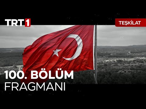 Teşkilat 100. Bölüm Fragmanı | \