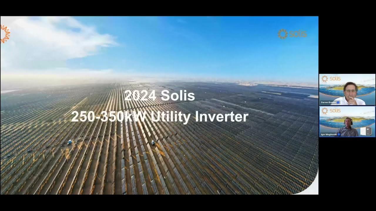 Utility Scale Power from Solis: Introducing the new 250-350kW 1500V Family - YouTube