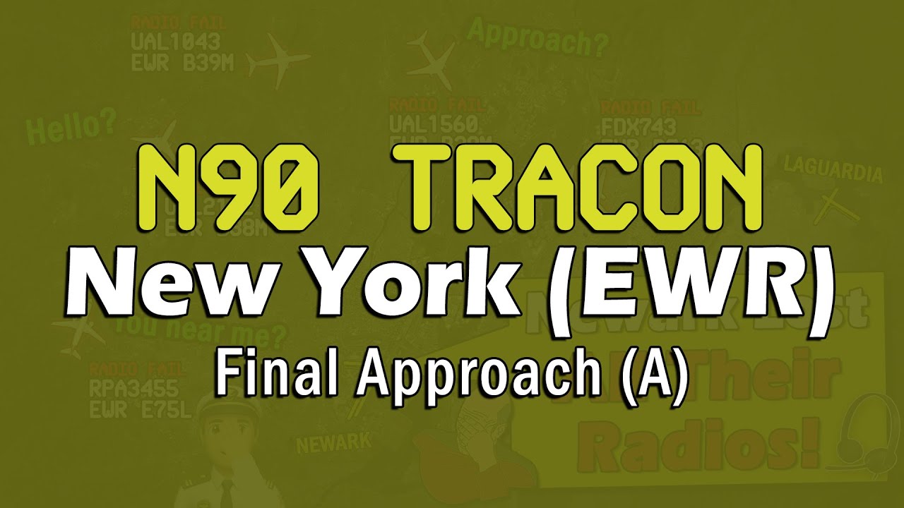 ATC RADAR [N90] (EWR Final) | CHAOS OVER NEW YORK - YouTube