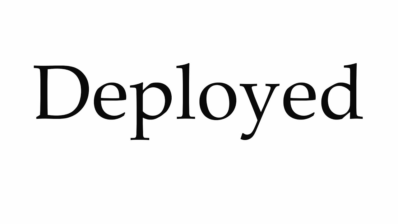 How To Pronounce Deployed YouTube how-to-pronounce-deployed-youtube
