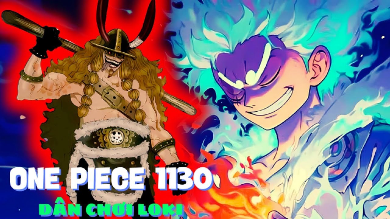 One Piece 1130 - Summarize - Dân chơi Loki - YouTube