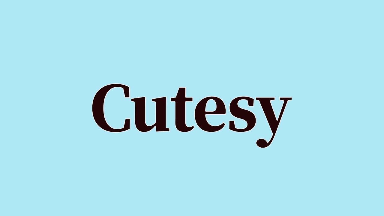 Cutesy Pronunciation And Meaning YouTube cutesy-pronunciation-and-meaning-youtube