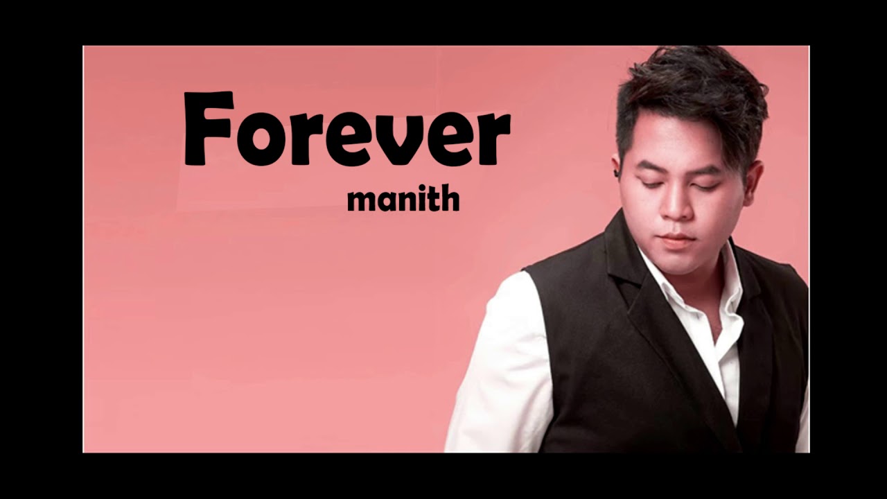 Forever By Manith Jupiter - YouTube