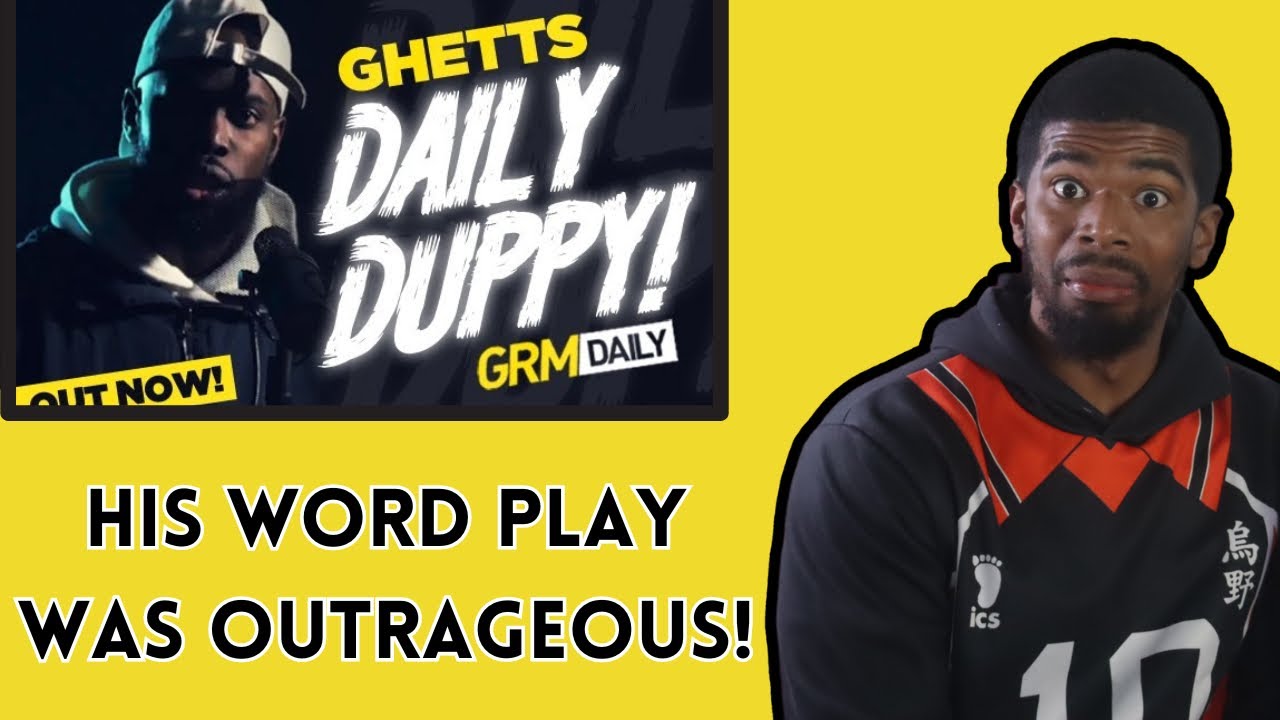 Ghetts - Daily Duppy S:05 EP:01 | GRM Daily | REACTION - YouTube