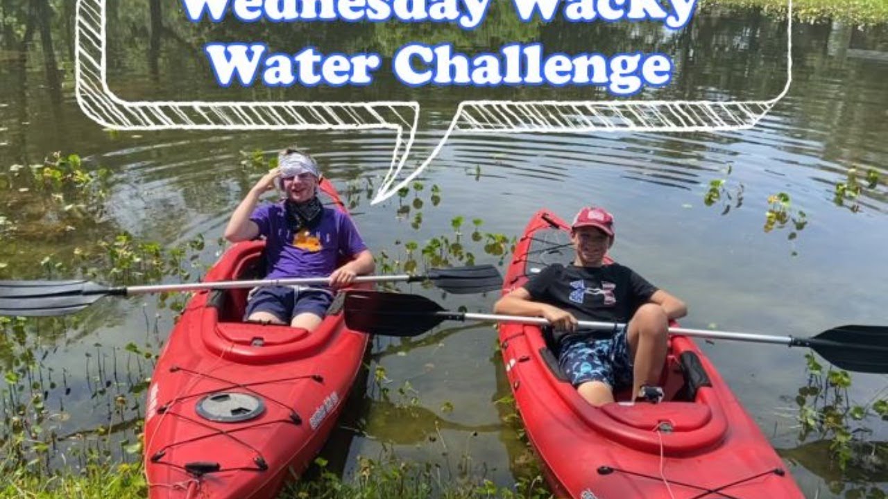 April 22, 2020 - Wednesday Wacky Water Challenge - YouTube