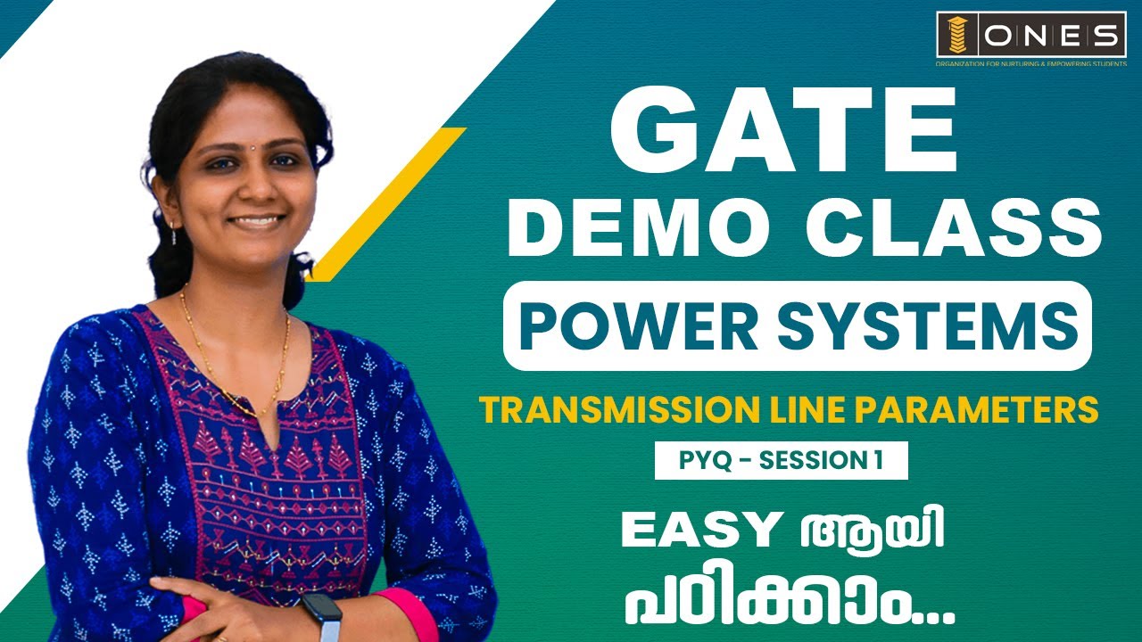 GATE | POWER SYSTEMS | TRANSMISSION LINE PARAMETERS |PYQ - SESSION 1 ...