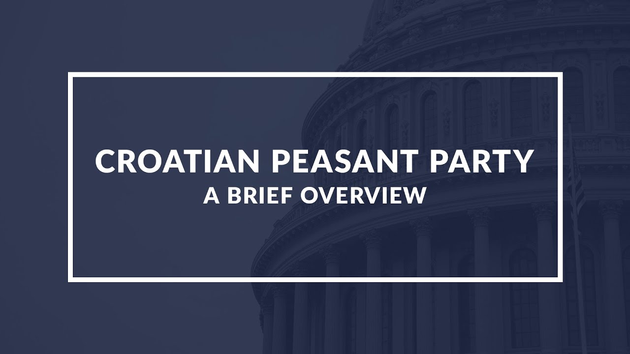 Unveiling the Croatian Peasant Party: A Quick Comprehensive Historical ...