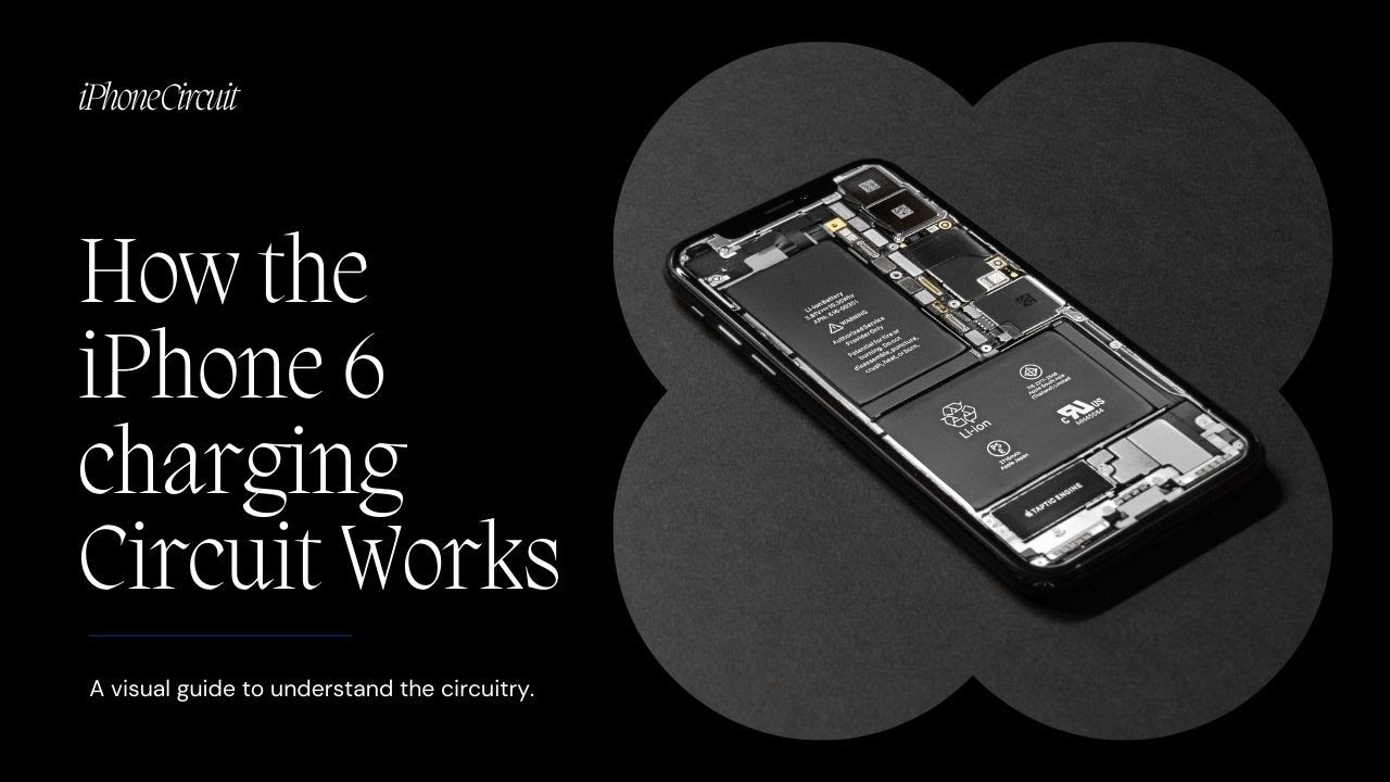 Understanding How the iPhone 6 Charging Circuit Works: A Deep Dive ...