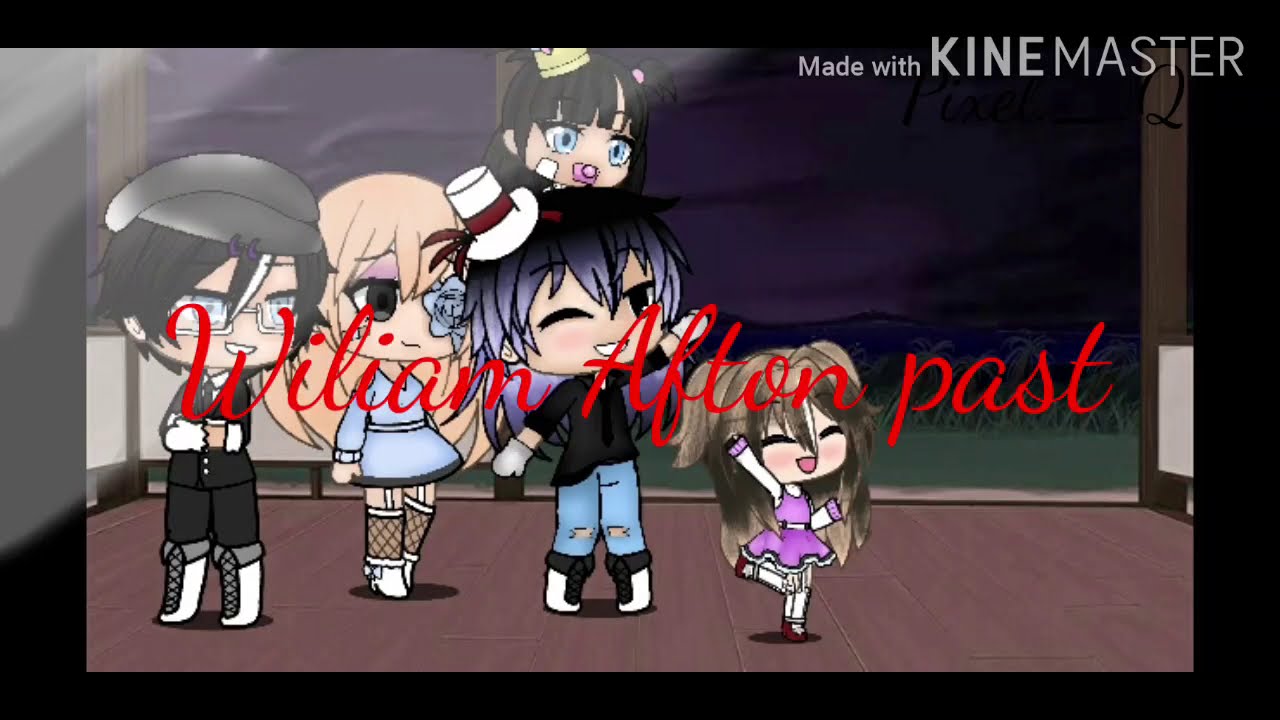 William Afton Past / Pixel._.Q - YouTube
