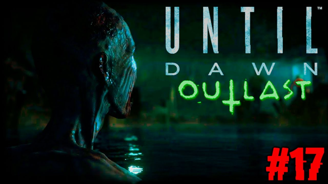WILLKOMMEN BEI UNTIL DAWN !! OUTLAST 2 : Let's Play #17 [FACECAM] - YouTube