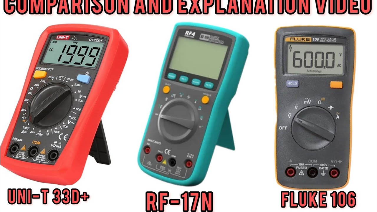 UNI-T 33d+ ‘ RF4-17n & FLUKE 106 multimeter | comparison and ...