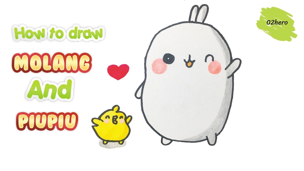 How To Draw Molang And Piupiu | 02hero drawing - YouTube