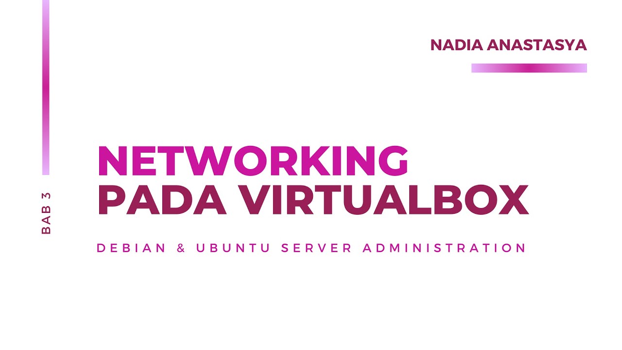 NETWORKING PADA VIRTUALBOX - Bab 3 - YouTube