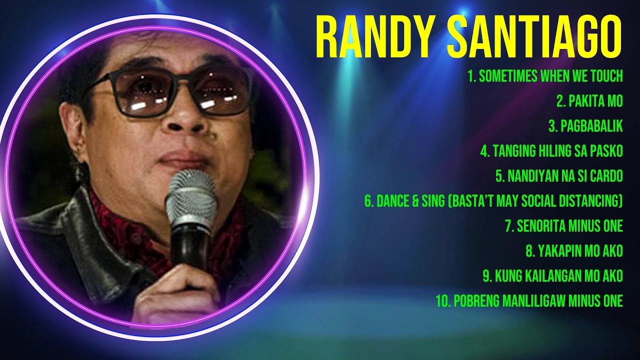R.a.n.d.y. .S.a.n.t.i.a.g.o. Greatest Hits 2023 Collection - Top 10 ...