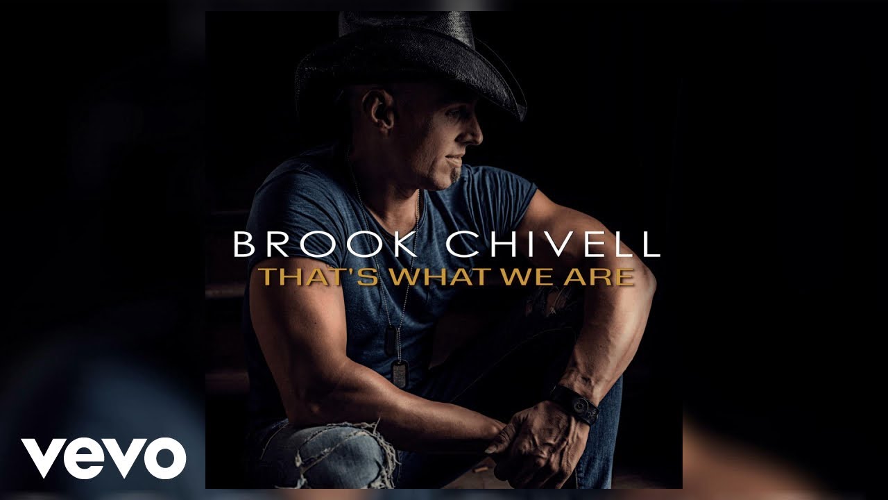 Brook Chivell - That's What We Are - YouTube