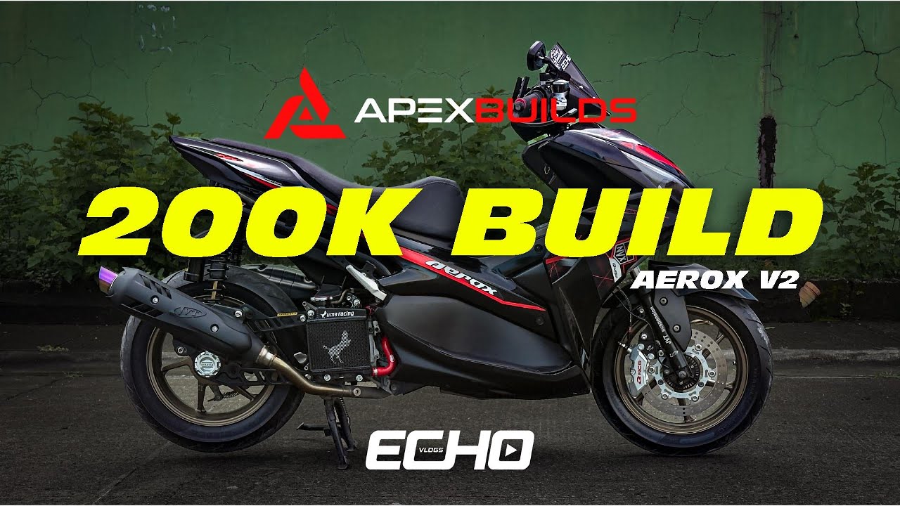 Yamaha Aerox 183cc 200K Build from Porac | Echo Vlogs - YouTube