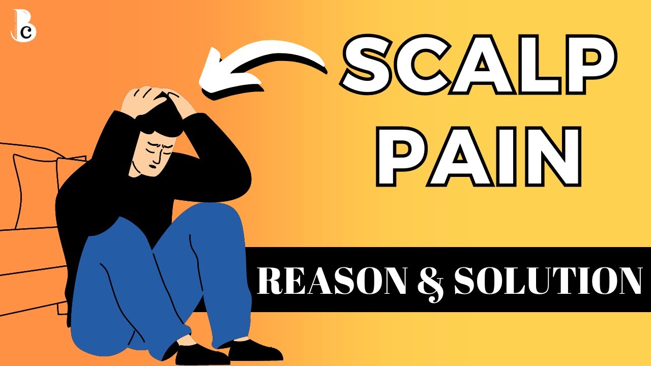 Why Does Scalp Pain? - Will Scalp Pain Cause Hair Loss? | Bearded ...
