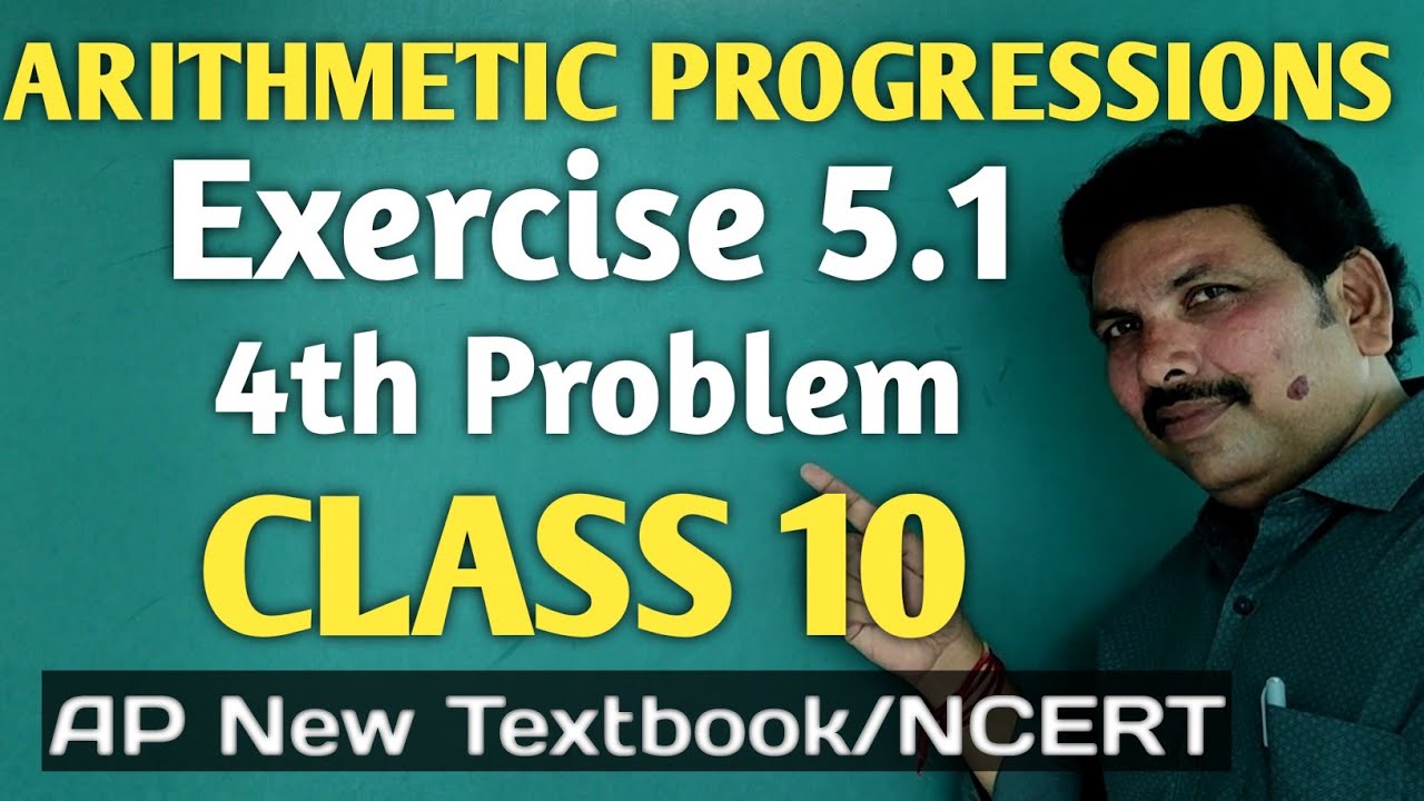 CLASS 10/ARITHMETIC PROGRESSIONS/EXERCISE 5.1/4th PROBLEM/NCERT/AP NEW ...