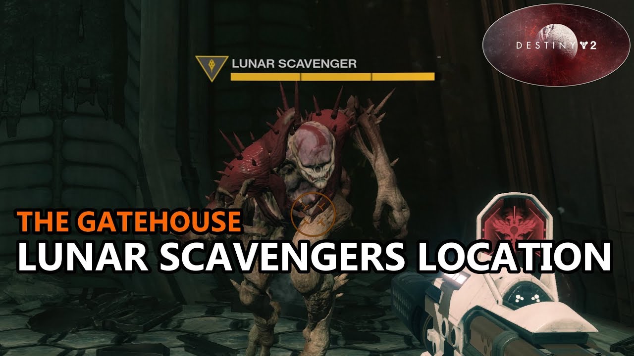 Lunar Scavengers Location (The Gatehouse) [Destiny 2 Shadowkeep] - YouTube