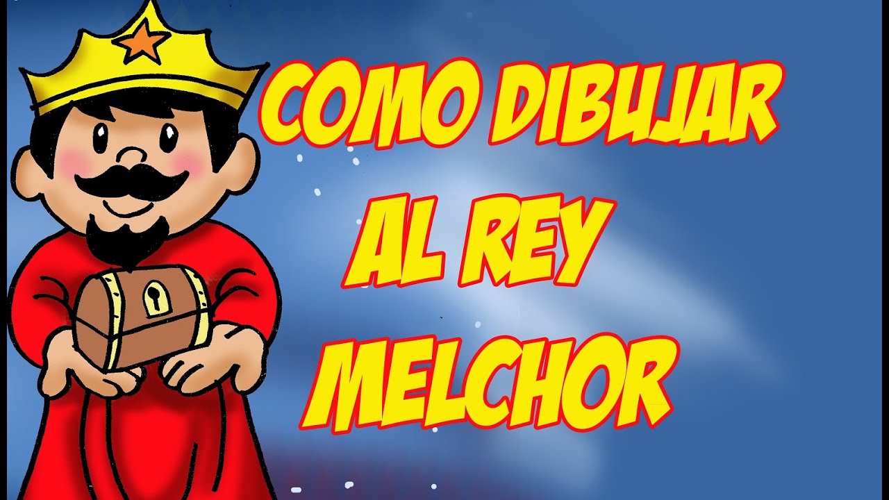 como hacer al Rey Melchor / HOW TO DRAW MELCHOR KING - YouTube