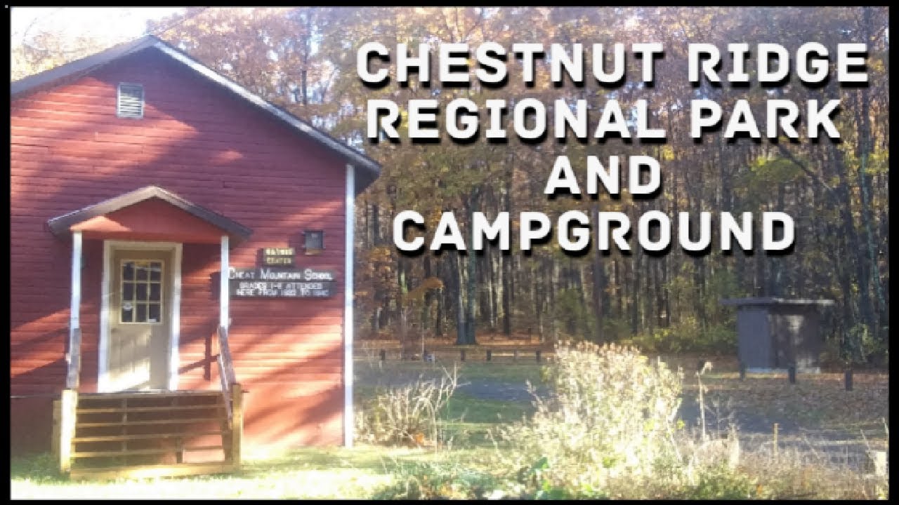 Chestnut Ridge Regional Park and Campground. Bruston Mills WV. A sweet ...