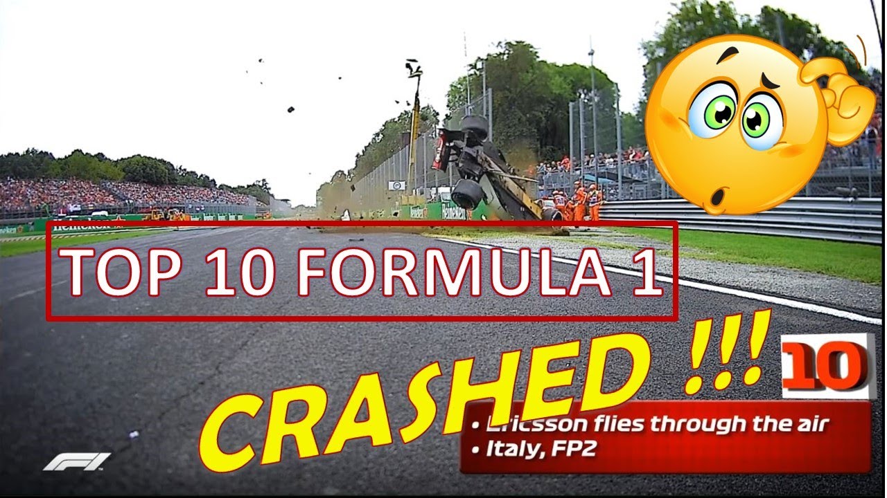 F1 : THE TOP 10 MOST DRAMATIC CRASHES 2018 - YouTube