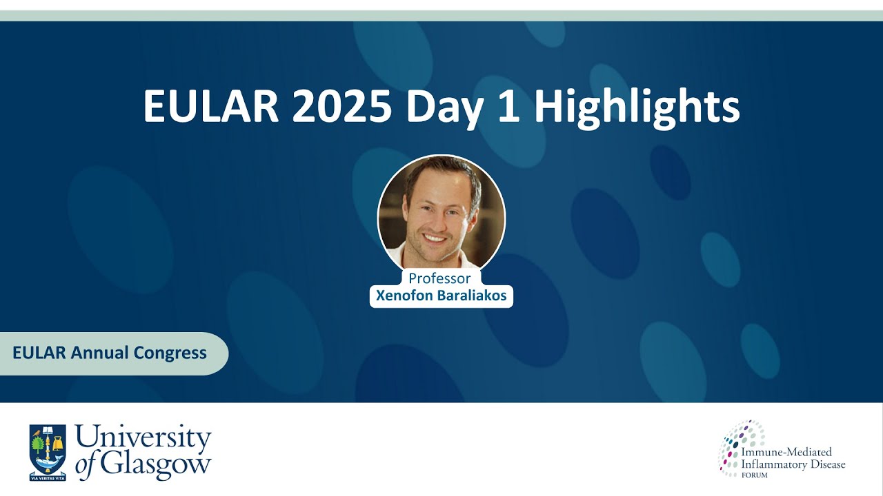 EULAR 2025 Highlights: Day 1 - YouTube
