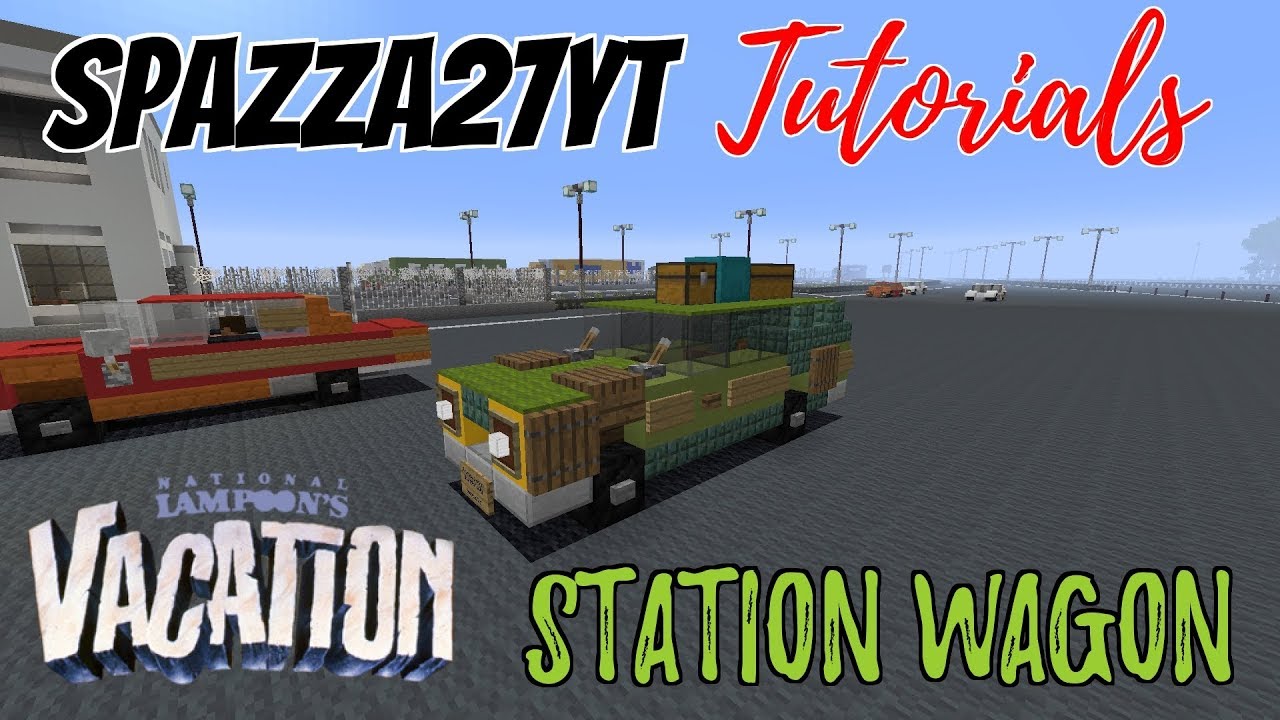 Minecraft National Lampoon's Vacation Station Wagon Tutorial - YouTube