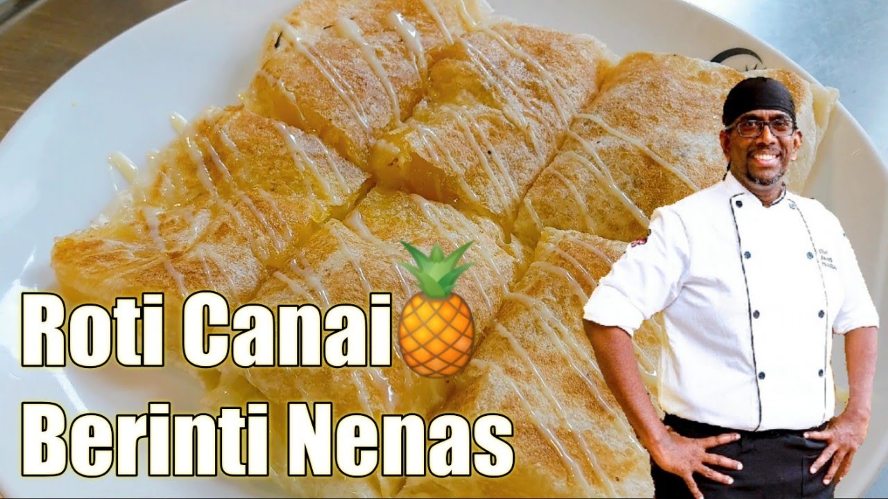 Roti Canai Berinti Nenas - YouTube