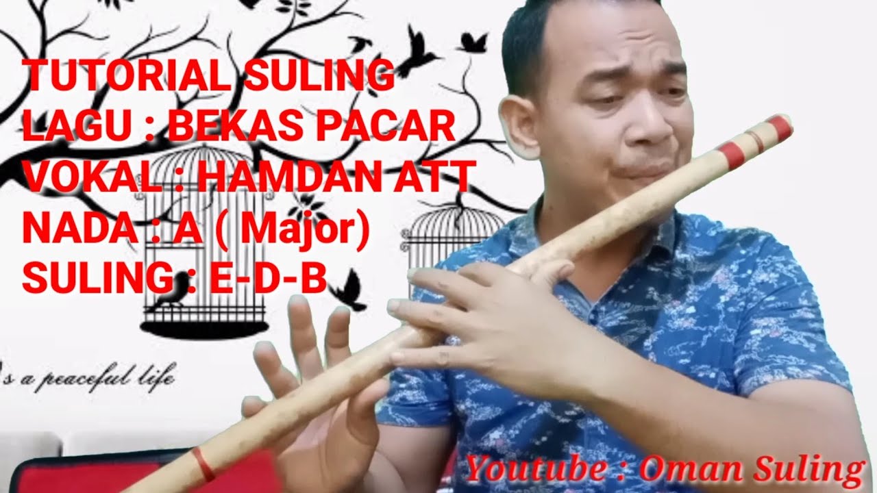 Bekas Pacar (Tutorial suling) - YouTube