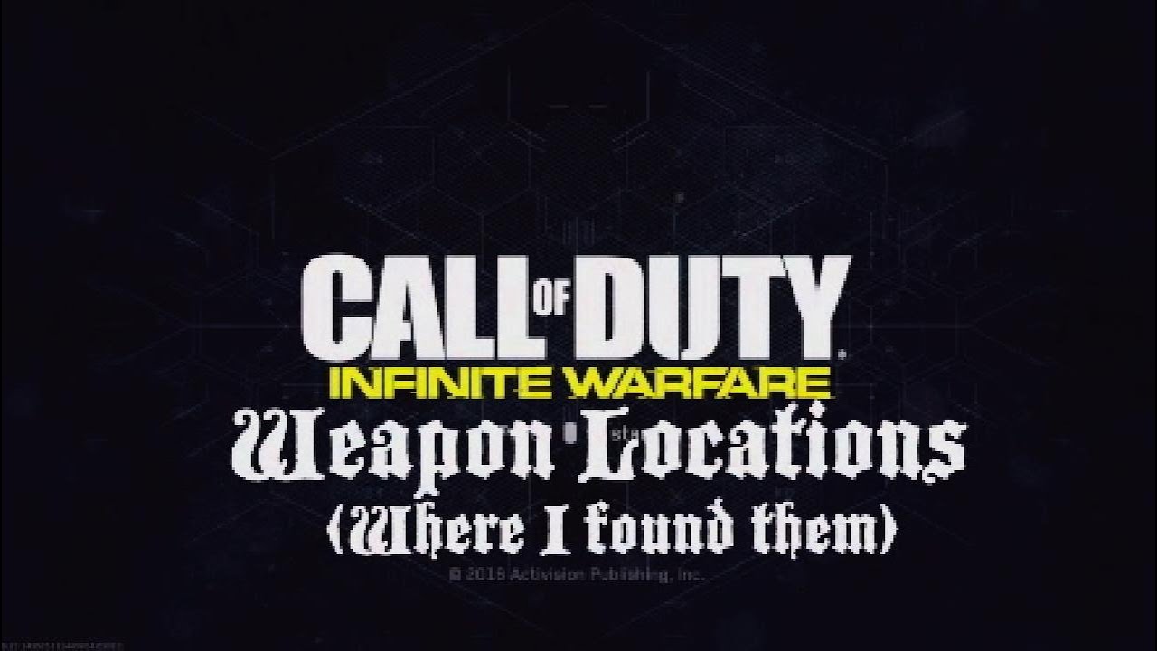CoD Infinite Warfare - Weapon Locations - YouTube