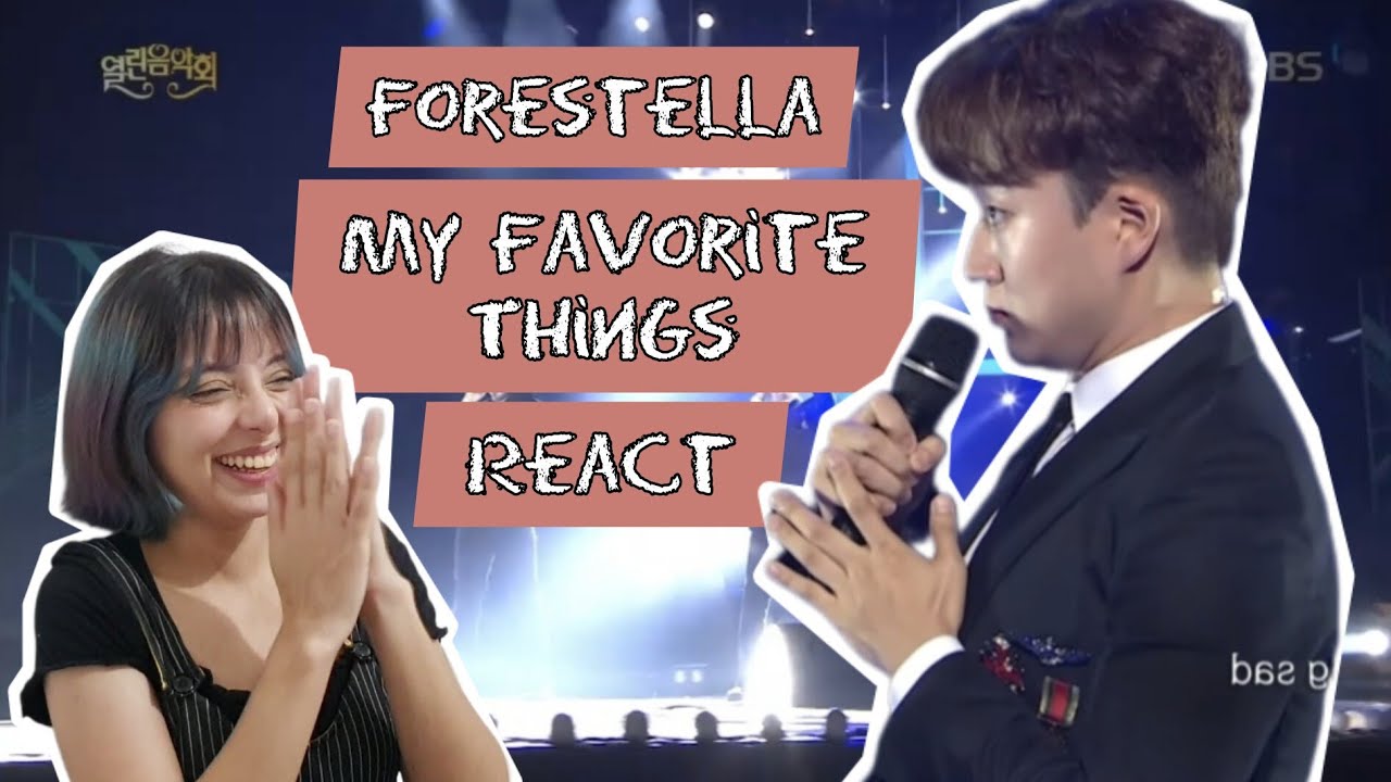 Forestella 'My Favorite Things' REACT (eng subs) korean subs in ...