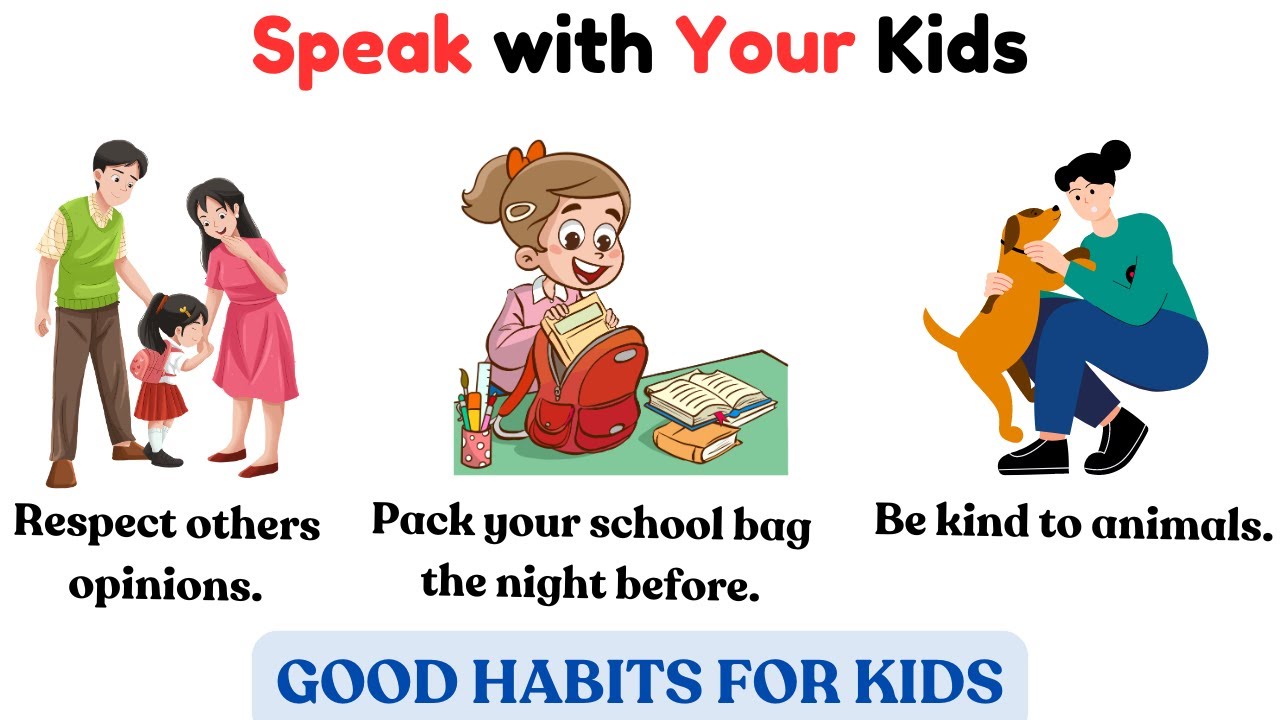 Speak with Your Kids | Daily Healthy Routine Tips for Kids | Good ...