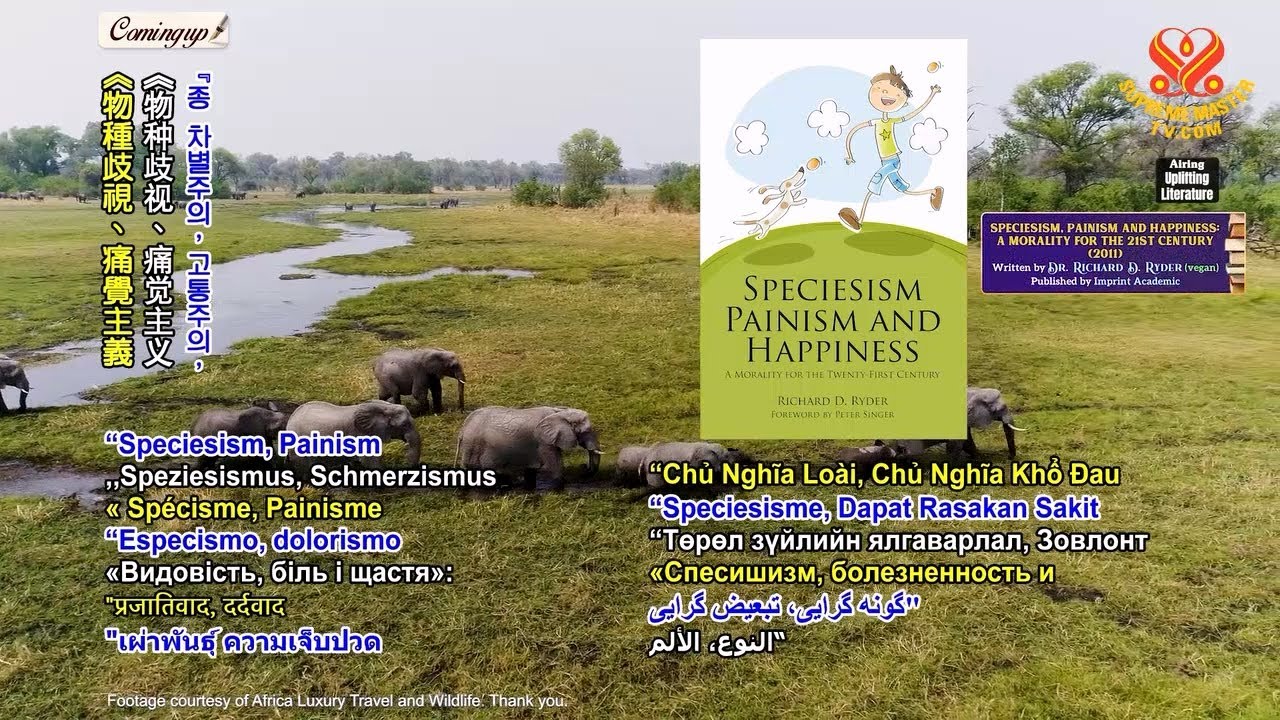 2111 UL “Speciesism, Painism and Happiness”: Interview with Dr. Richard ...