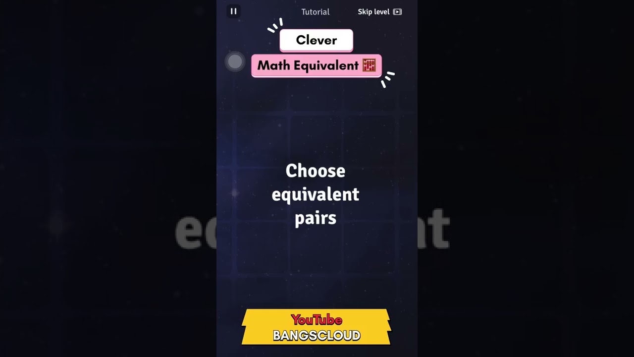 Clever : Math Equivalent Tutorial 🧮 - YouTube