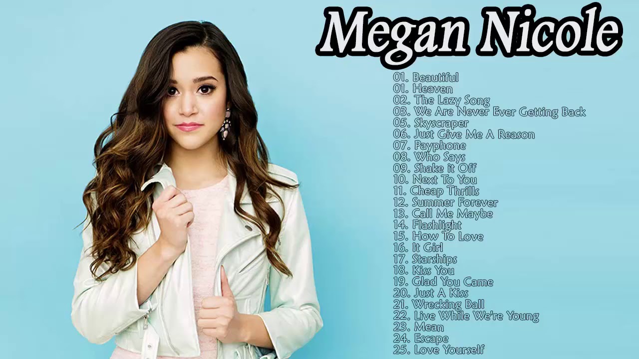 Megan Nicole Greatest Hits 2018 - Megan Nicole Song- Best Of Megan ...